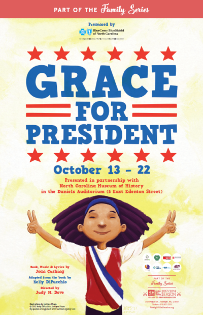Grace for President - Raleigh Little Theatre